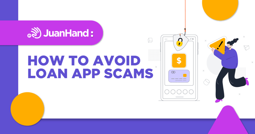 JuanHand: How to Avoid Loan App Scams - JuanHand - Fast Online Cash ...